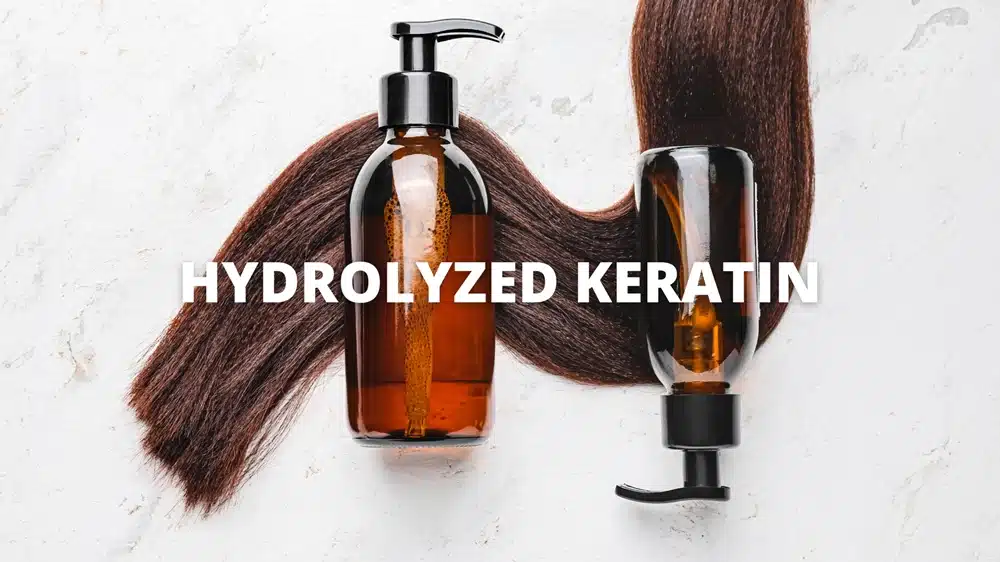 Hydrolyzed Keratin: Hair Vitality, Supreme Strength & Shine
